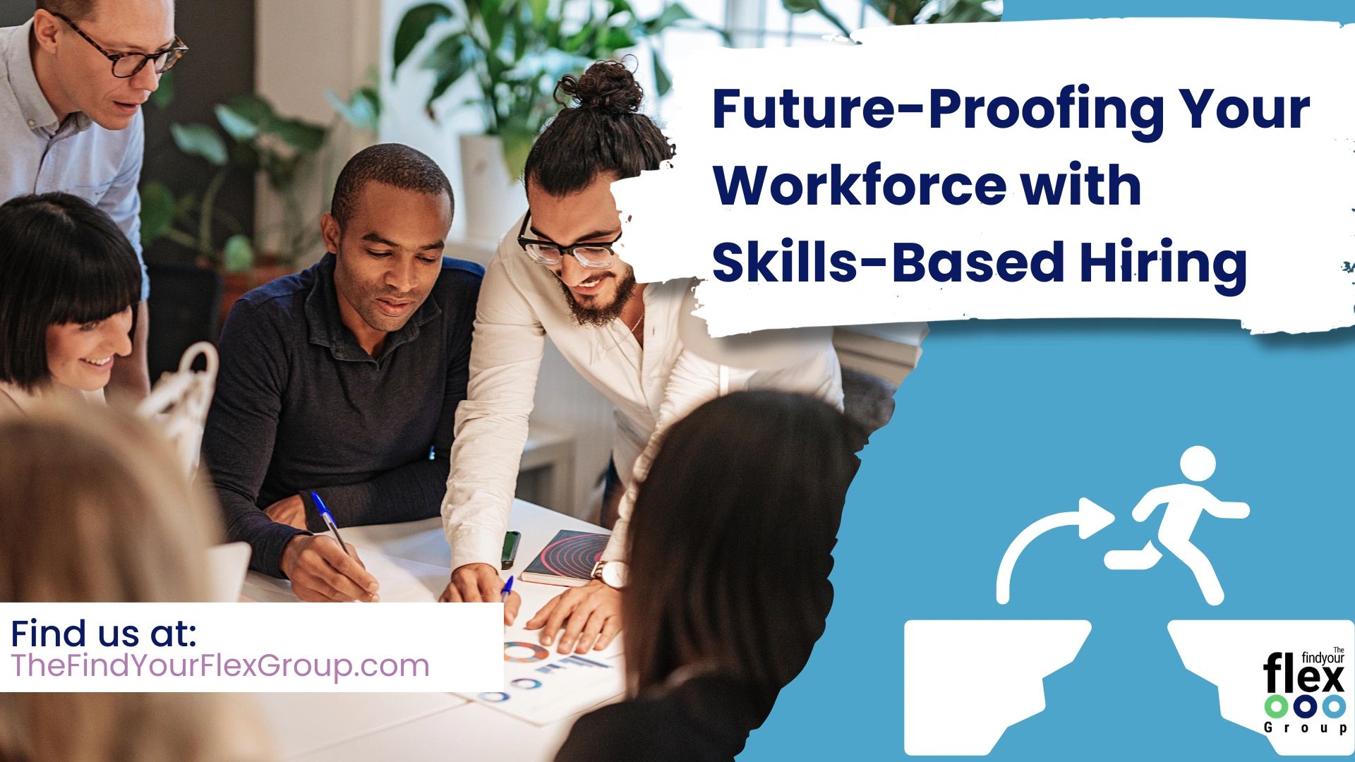 Future-Proofing Your Workforce with Skills-Based Hiring